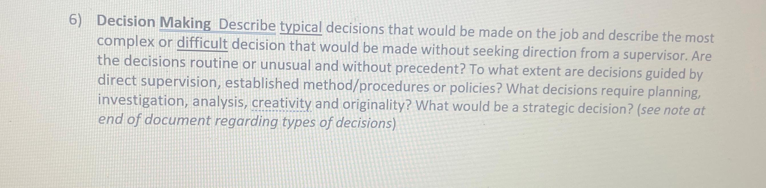 Solved Decision Making Describe typical decisions that would | Chegg.com