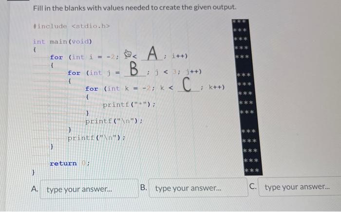 Solved Fill in the blanks with values needed to create the | Chegg.com
