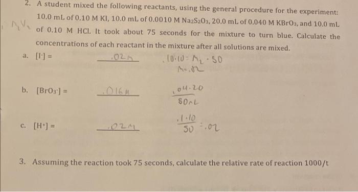 Solved 2. A student mixed the following reactants, using the | Chegg.com