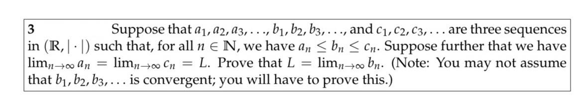 Solved 3 ﻿Suppose that a1,a2,a3,dots,b1,b2,b3,dots, and | Chegg.com
