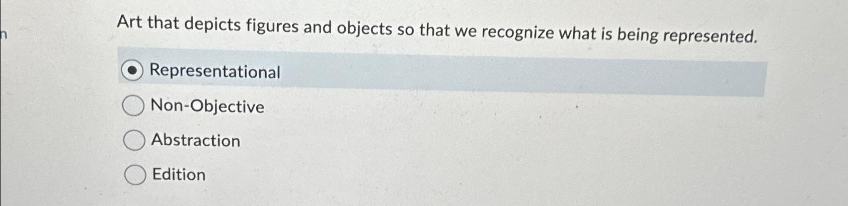 Solved Art that depicts figures and objects so that we | Chegg.com