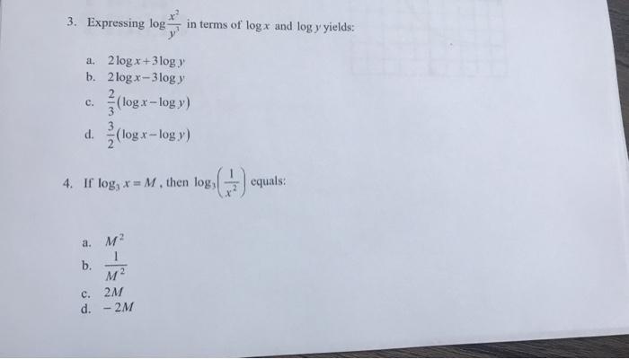 Solved 3. Expressing log in terms of logx and log y yields: | Chegg.com