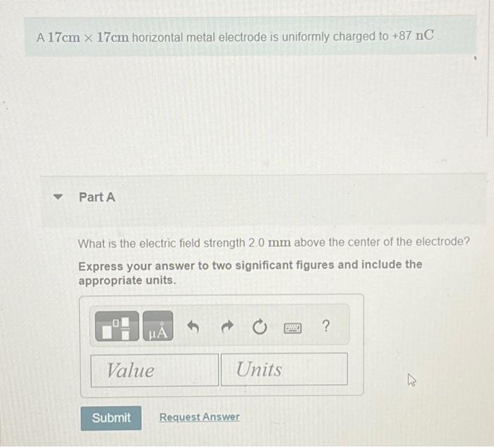 Solved A 17cm x 17cm horizontal metal electrode is uniformly | Chegg.com