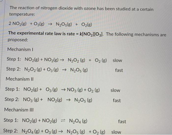 Solved The reaction of nitrogen dioxide with ozone has been | Chegg.com