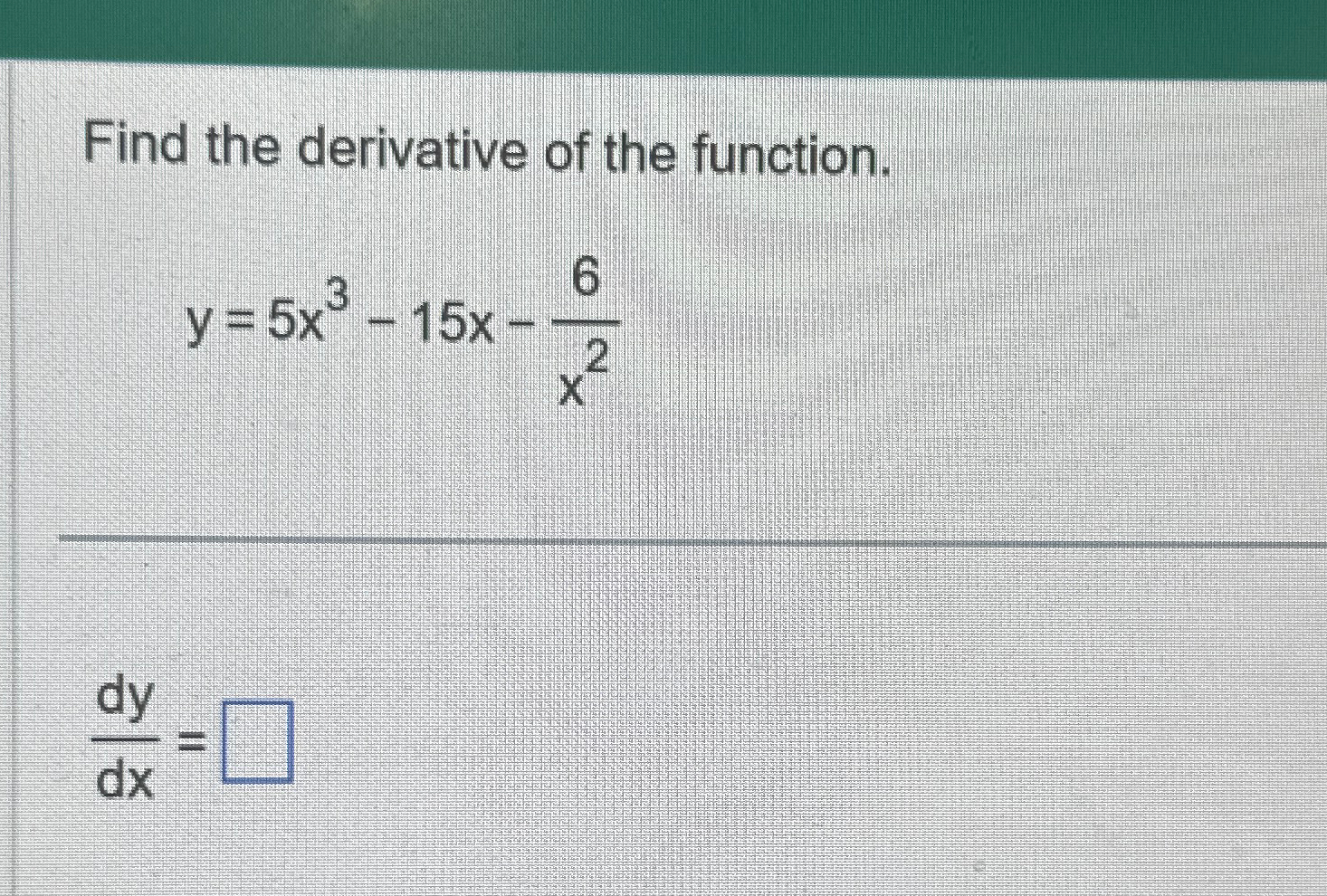 Solved Find the derivative of the | Chegg.com