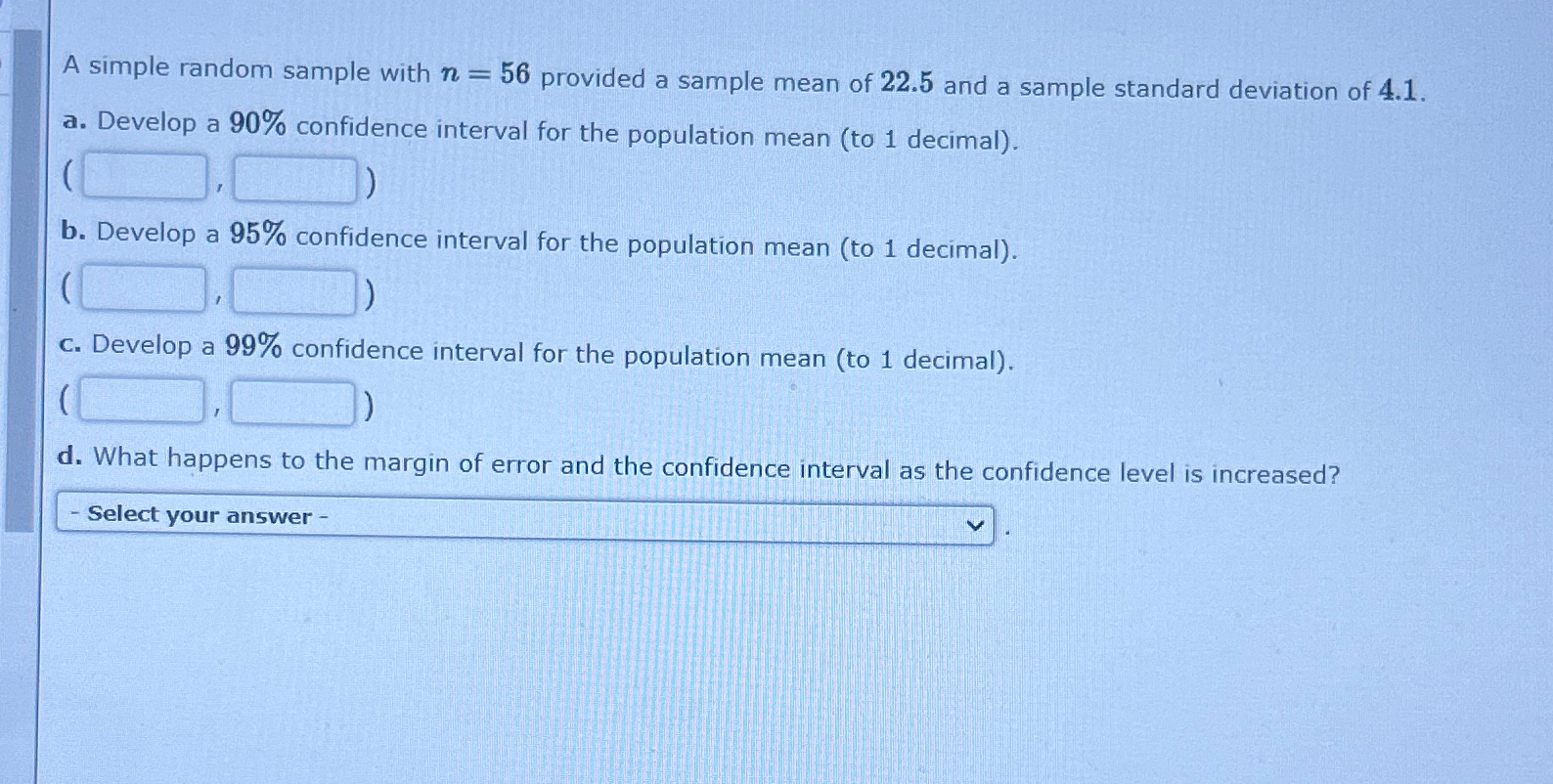 Solved A simple random sample with n=56 ﻿provided a sample | Chegg.com