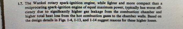 Solved 1.7. The Wankel rotary spark-ignition engine, while | Chegg.com