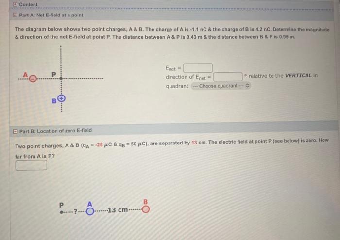 Solved The diagram below shows two point charges, A \& B. | Chegg.com