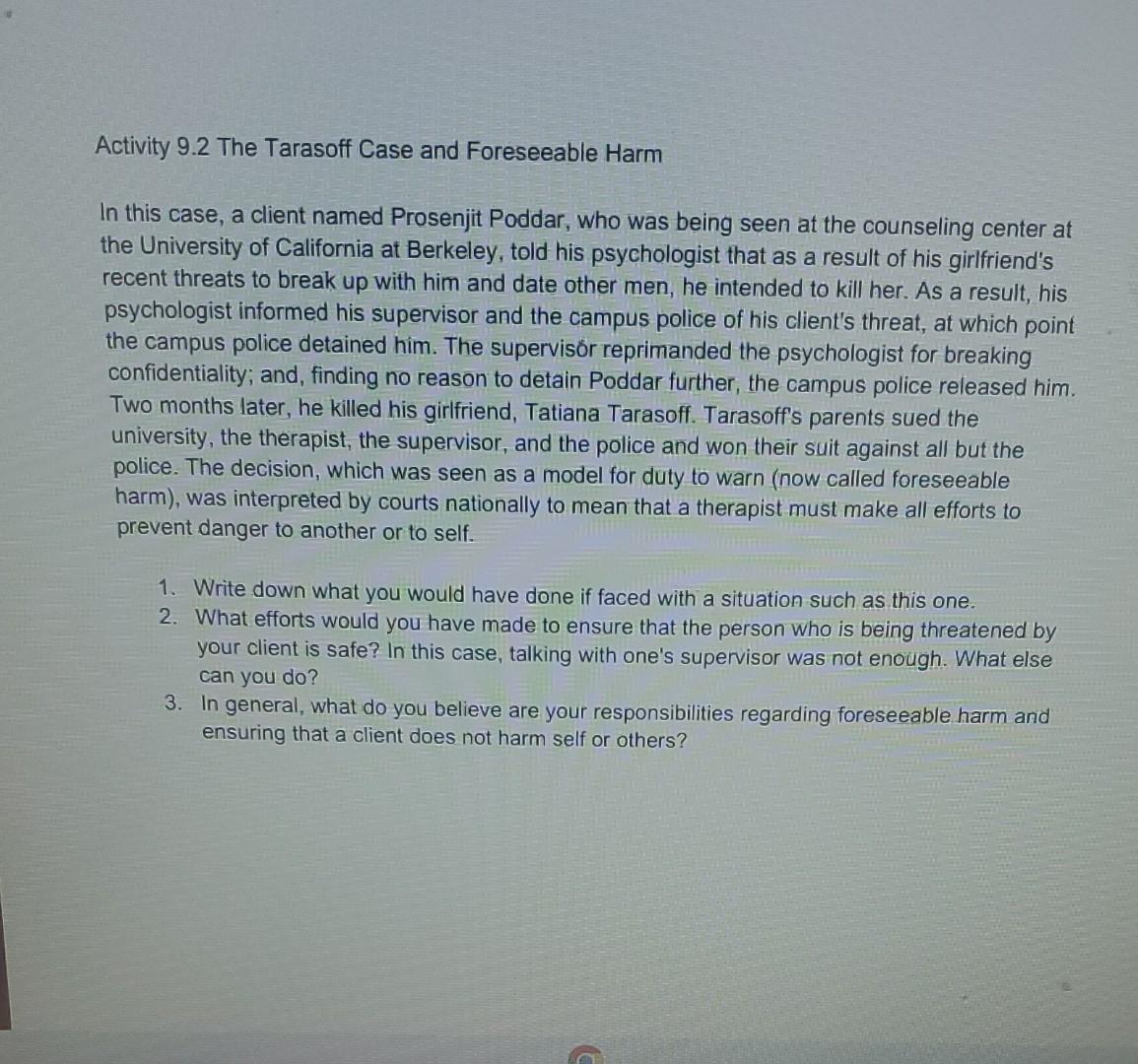 Solved Activity 9.2 The Tarasoff Case and Foreseeable Harm | Chegg.com