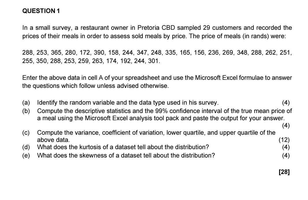 Solved QUESTION 1In a small survey, a restaurant owner in | Chegg.com