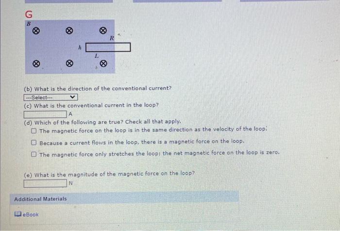 Solved Pull a rectangular loop through a magnetic field In | Chegg.com