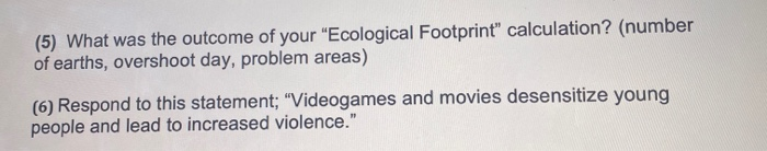 Solved (5) What was the outcome of your “Ecological | Chegg.com