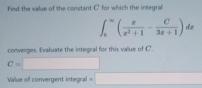 Solved Find the value of the constant C for which the | Chegg.com