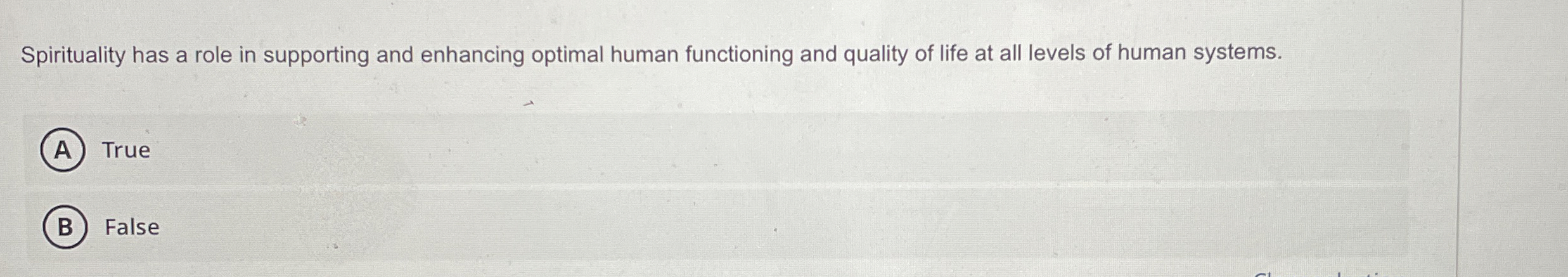 Solved Spirituality has a role in supporting and enhancing | Chegg.com