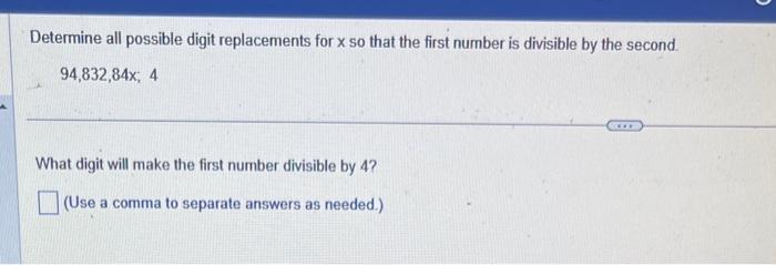 Solved Determine all possible digit replacements for x so | Chegg.com