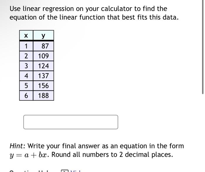 Solved Use linear regression on your calculator to find the | Chegg.com