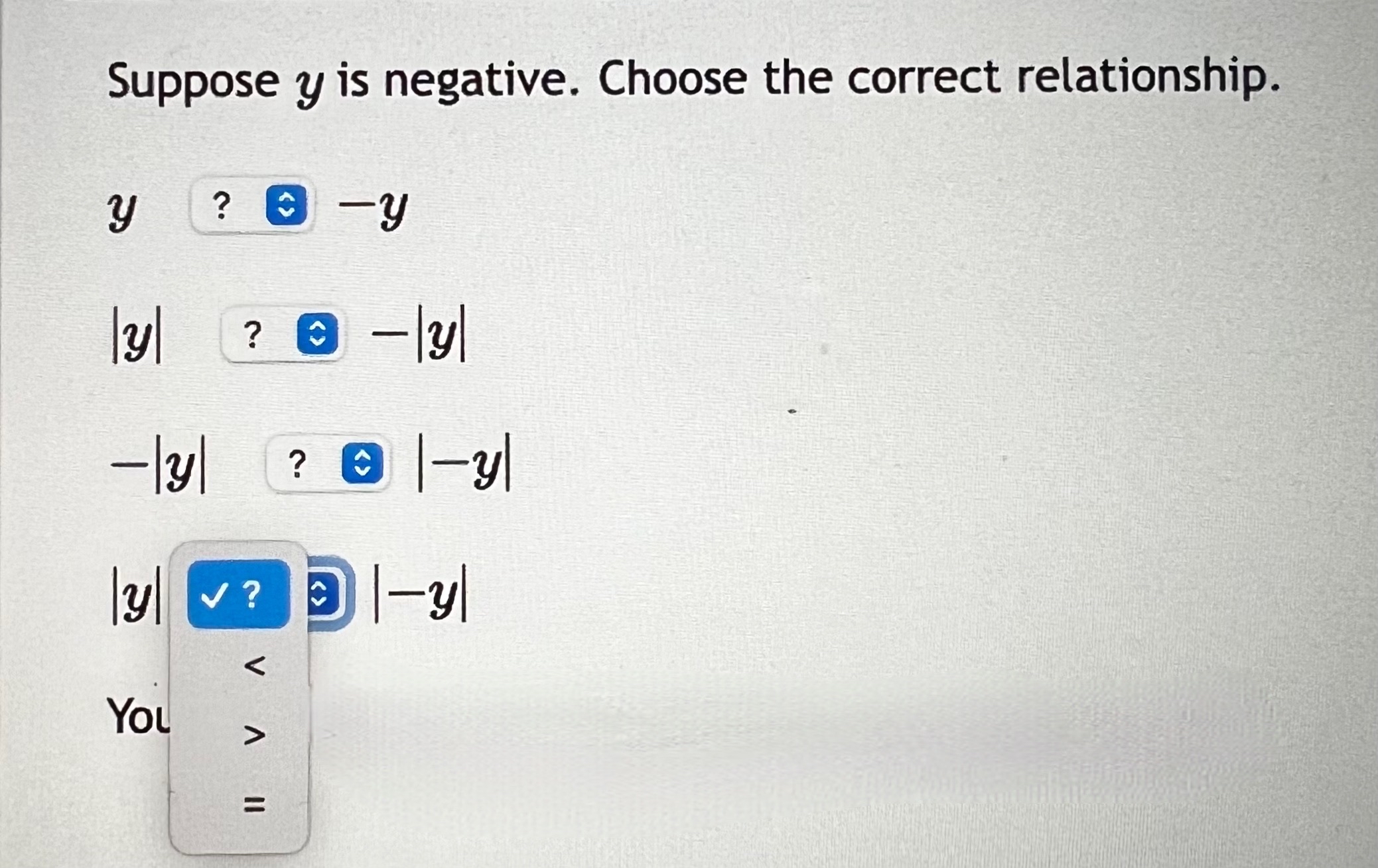 Solved Suppose y ﻿is negative. Choose the correct | Chegg.com