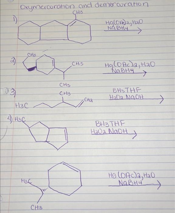 Solved Oxumercuration And Demercuration Hg Oac 2 H2o Nabh4