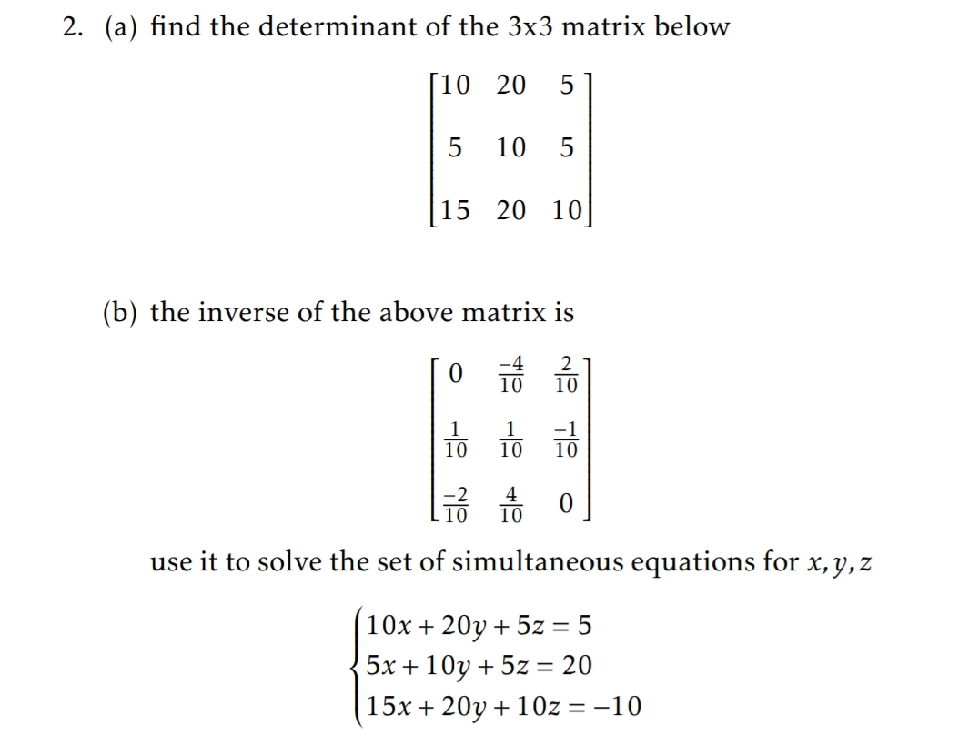 Solved (a) ﻿find the determinant of the 3×3 ﻿matrix | Chegg.com