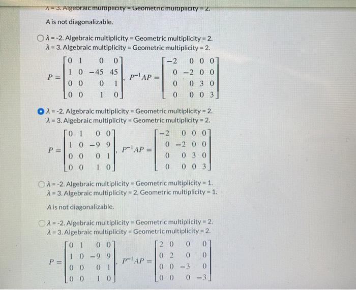 Solved 2 = -2. Algebraic multiplicity = 2. Geometric | Chegg.com