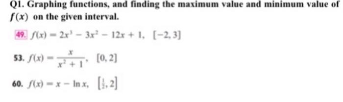 Solved Q1. Graphing functions, and finding the maximum value | Chegg.com