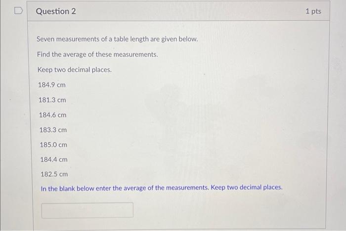 Solved Seven measurements of a table length are given below. | Chegg.com