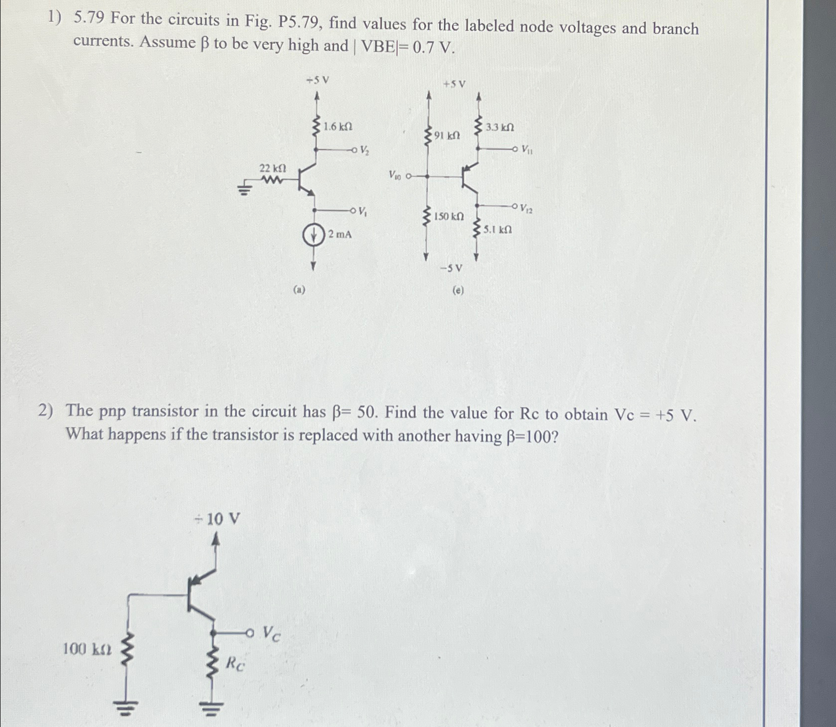 Solved 5.79 ﻿For the circuits in Fig. P5.79, ﻿find values | Chegg.com