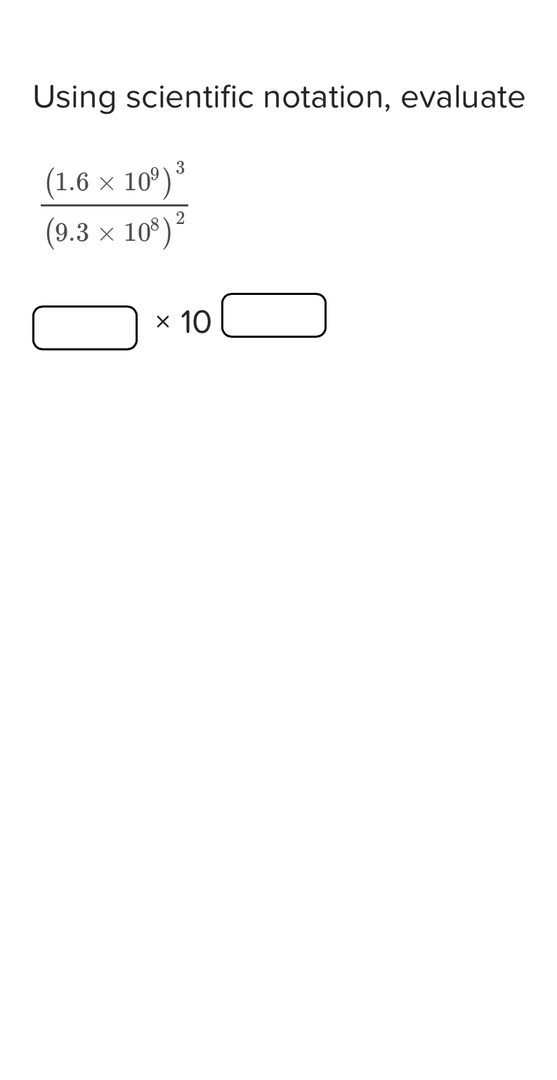 Solved Using scientific notation, | Chegg.com