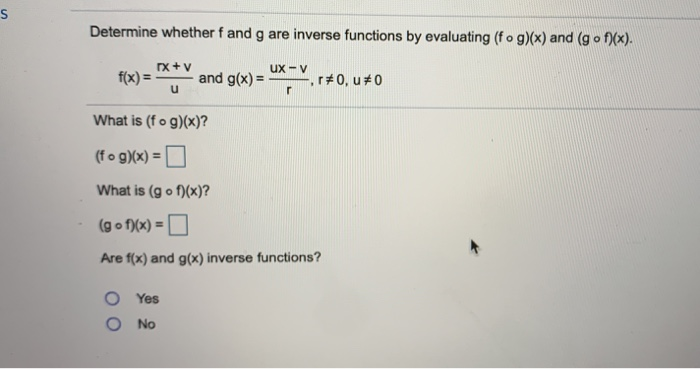 Solved un Determine whether fand g are inverse functions by | Chegg.com