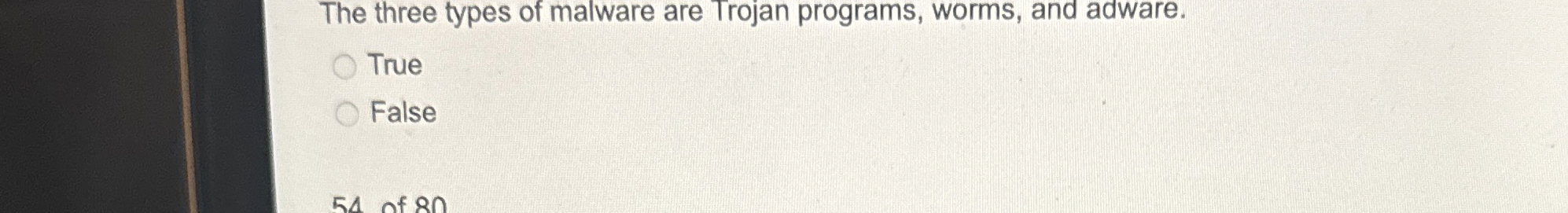 Solved The three types of malware are Trojan programs, | Chegg.com