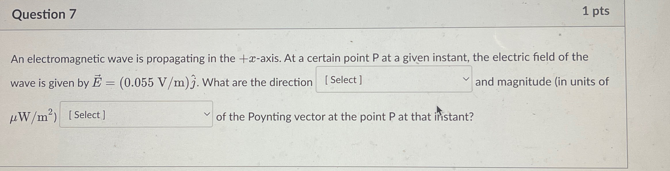 Solved Question 71 ﻿ptsAn electromagnetic wave is | Chegg.com