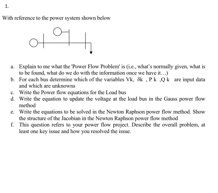 Solved 1. With reference to the power system shown below a. | Chegg.com
