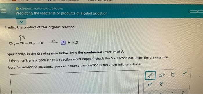 Solved © ORGANIC FUNCTIONAL GROUPS Predicting the reactants | Chegg.com