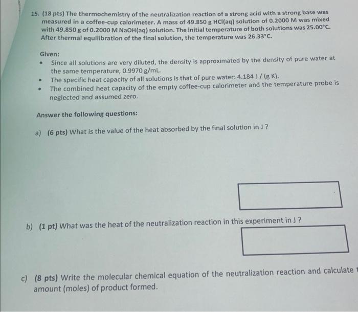 Solved 15. ( 18pts ) The thermochemistry of the | Chegg.com