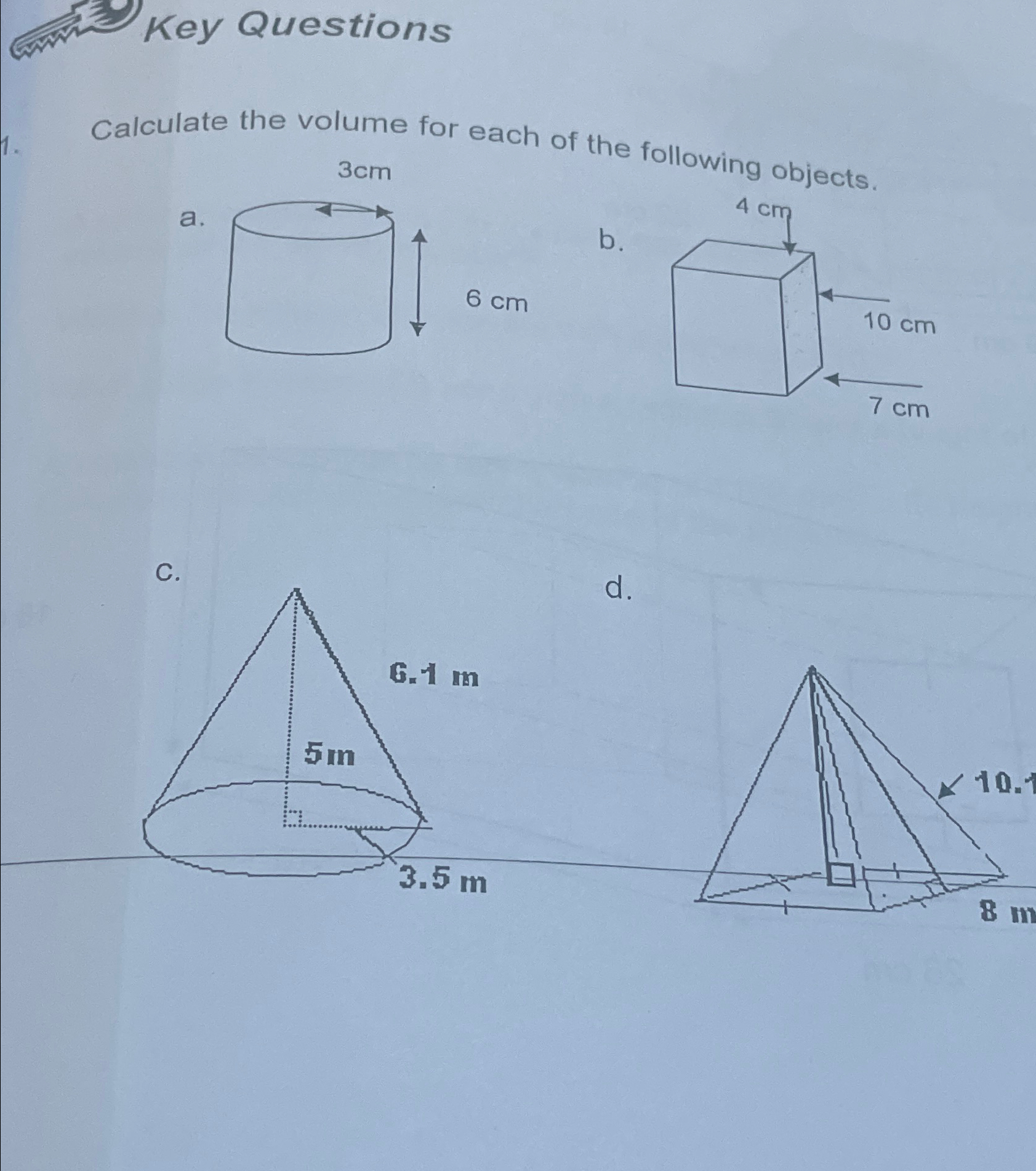 Key QuestionsCalculate the volume for each of the | Chegg.com