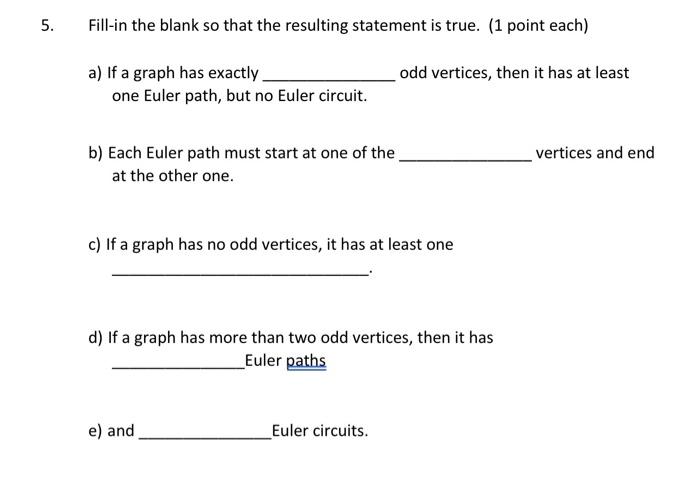 Solved Fill-in the blank so that the resulting statement is | Chegg.com