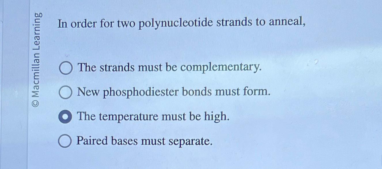 Solved c2(?bar (c)) ﻿In order for two polynucleotide strands | Chegg.com