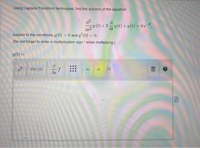 Solved Using Laplace Transform techniques, find the solution | Chegg.com