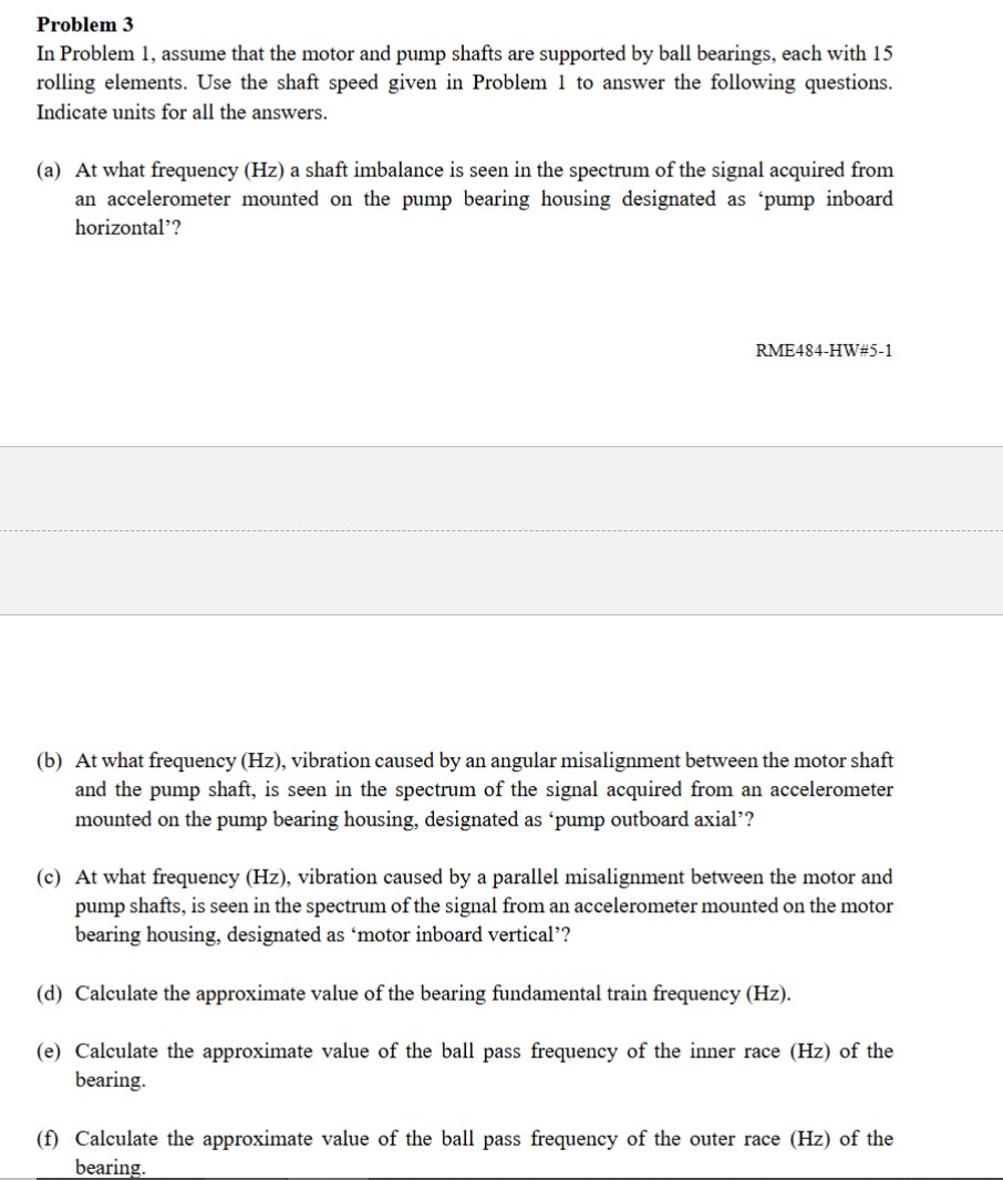 Problem 3 ﻿In Problem 1, ﻿assume that the motor and | Chegg.com