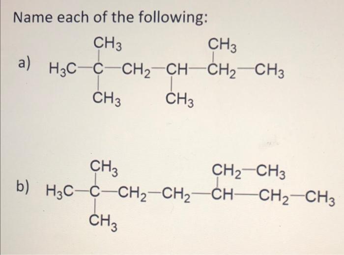 Solved Name each of the following: CH3 a) | Chegg.com