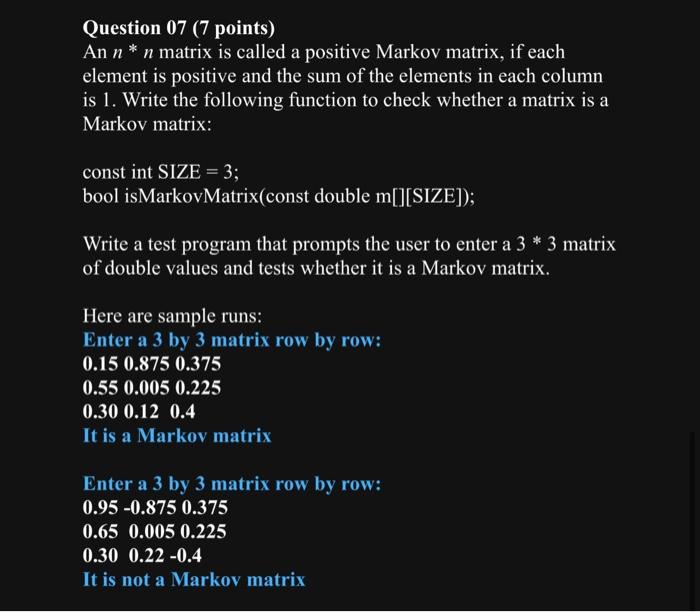 Solved Question 07 (7 points) An n∗n matrix is called a | Chegg.com