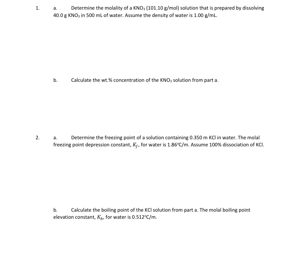 Solved a. ﻿Determine the molality of a KNO3(101.10gmol) | Chegg.com