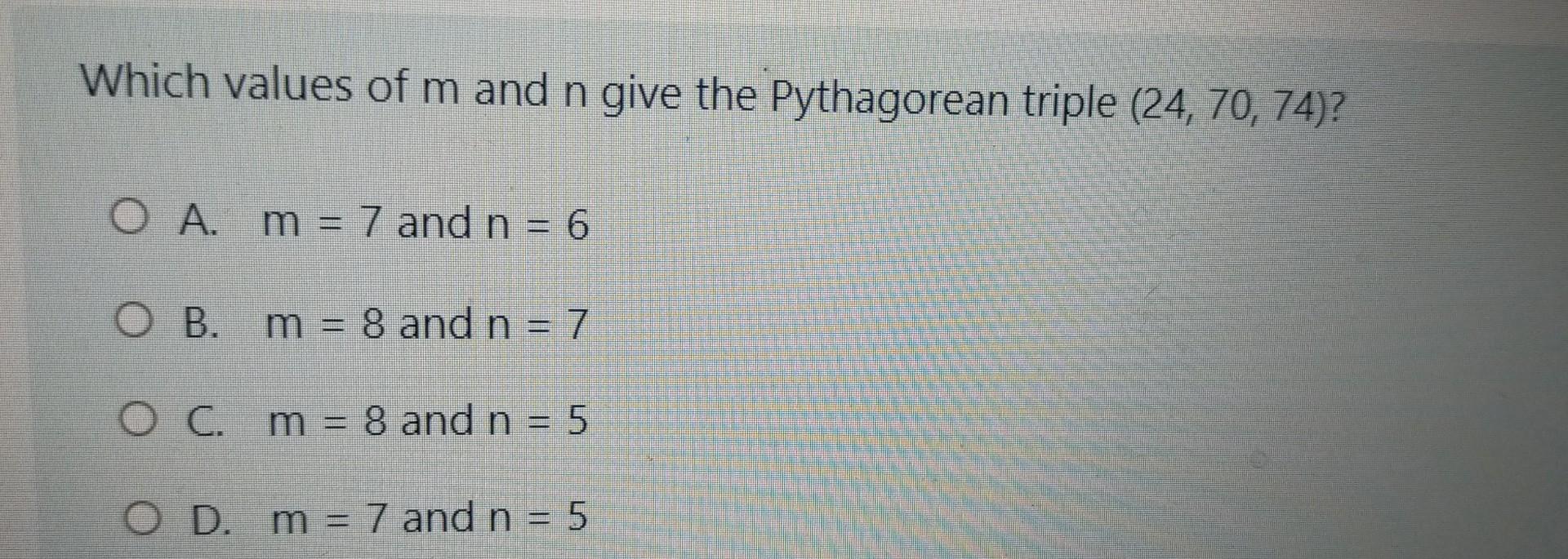 Solved Which values of m and n give the Pythagorean triple | Chegg.com