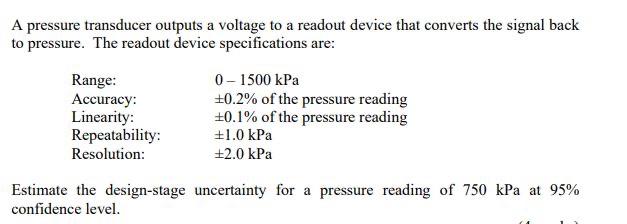 Solved A pressure transducer outputs a voltage to a readout | Chegg.com
