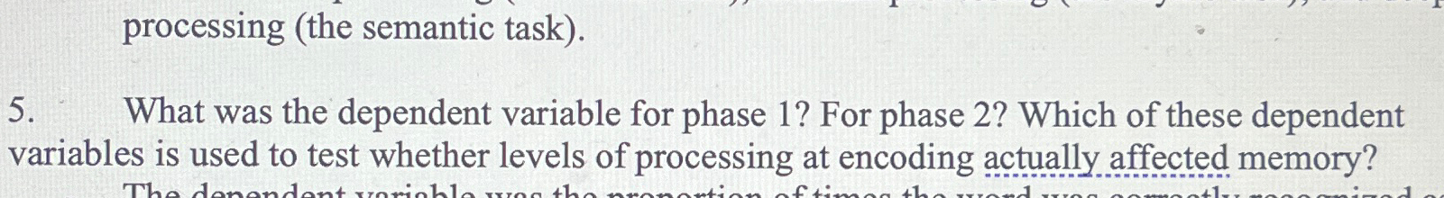 Solved processing (the semantic task).5. ﻿What was the | Chegg.com