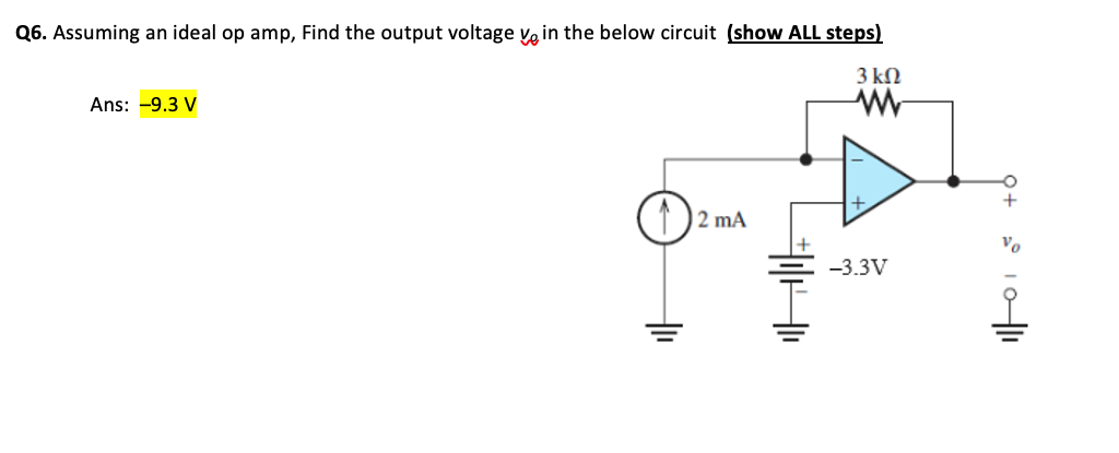 Solved Q6. ﻿Assuming an ideal op amp, Find the output | Chegg.com