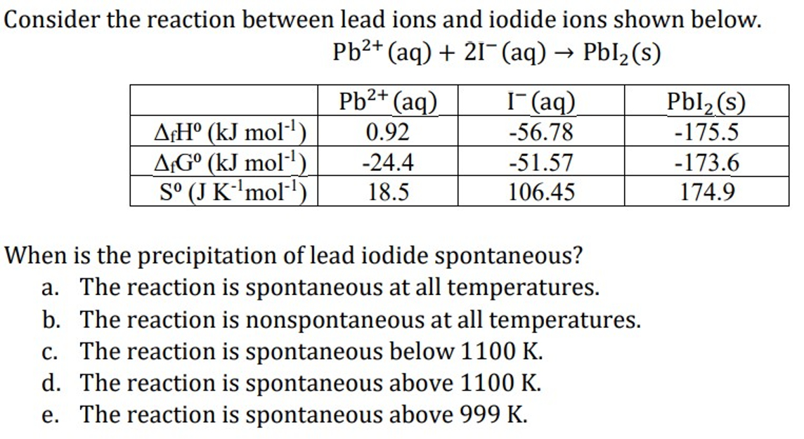 Solved Consider the reaction between lead ions and iodide | Chegg.com