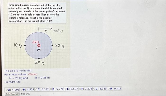 Solved Three small masses are attached at the rim of a | Chegg.com