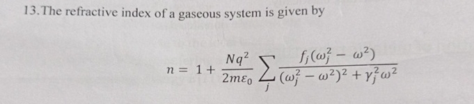 Solved The refractive index of a gaseous system is given | Chegg.com