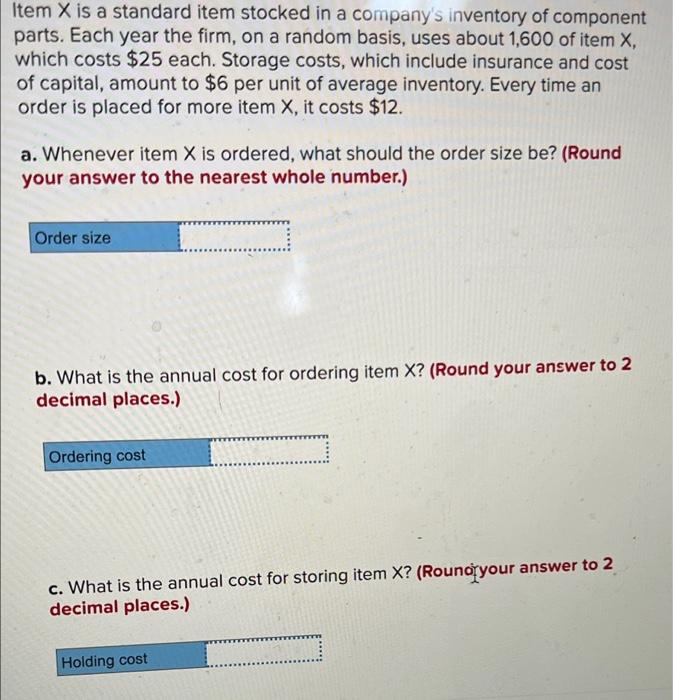 Solved Item X is a standard item stocked in a company's | Chegg.com